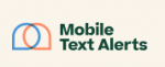 Save 50% Off with Mobile Text Alerts 2026 Coupons & Promo Codes